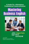MASTERING BUSINESS ENGLISH LEVEL A2-B1 | Casa del Libro