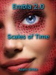 EMBLA 2.0: SCALES OF TIME | Casa del Libro