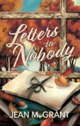LETTERS TO NOBODY | Casa del Libro