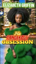 HIS DANGEROUS OBSESSION | Casa del Libro