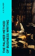 THE PALMER METHOD OF BUSINESS WRITING | Casa del Libro