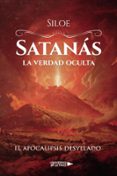 SATANÁS LA VERDAD OCULTA | Casa del Libro