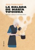 LA BALADA DE MARÍA TIFOIDEA | Casa del Libro