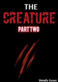THE CREATURE - PART TWO | Casa del Libro