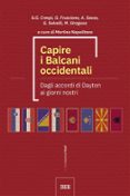 CAPIRE I BALCANI OCCIDENTALI | Casa del Libro