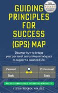 GUIDING PRINCIPLES FOR SUCCESS: GPS MAP | Casa del Libro