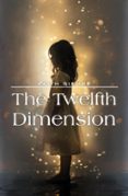 THE TWELFTH DIMENSION | Casa del Libro
