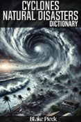 CYCLONES DICTIONARY - NATURAL DISASTERS | Casa del Libro