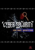 CYBERSECURITY: ZERO TRUST, INFINITE RISK | Casa del Libro