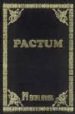 PACTUM: LA OBRA MAGISTRAL DE LA HECHICERA ANTIGUA | ANONIMO | Casa del ...