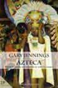 AZTECA | GARY JENNINGS | Casa del Libro Colombia