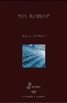 YO, ROBOT | ISAAC ASIMOV | Casa del Libro
