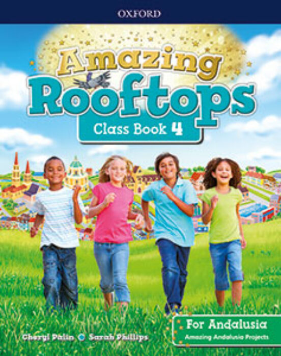 AMAZING ROOFTOPS 4 CLASS BOOK ANDALUCIA | VV.AA. | Comprar libro 9780194167901