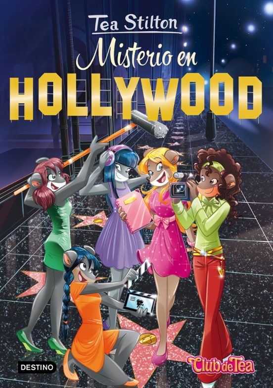 TEA STILTON 23:MISTERIO EN HOLLYWOOD | TEA STILTON | Casa del Libro