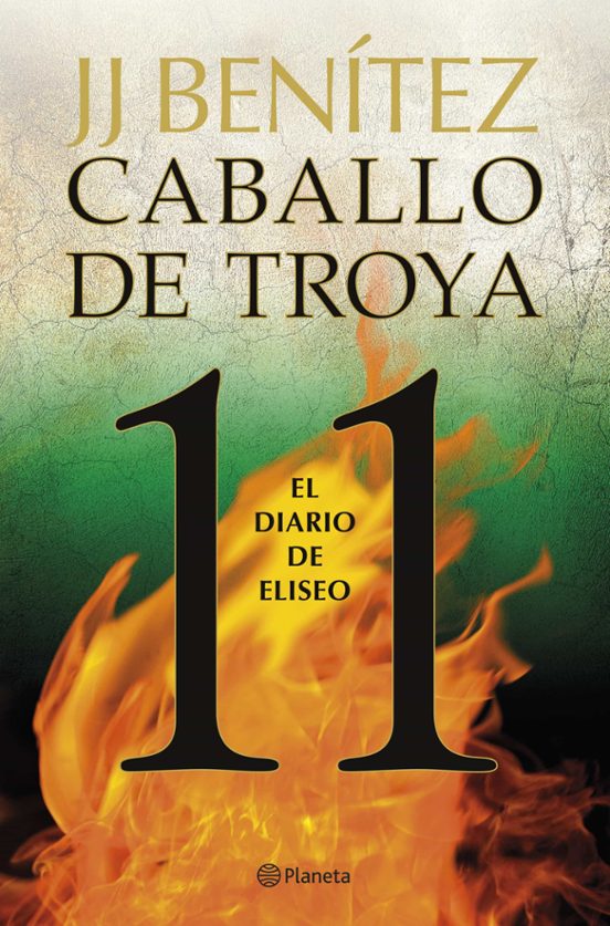 EL DIARIO DE ELISEO. CABALLO DE TROYA 11 | J. J. BENITEZ | Casa del Libro