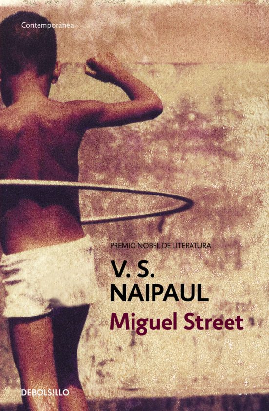 Ebook MIGUEL STREET EBOOK de V.S. NAIPAUL | Casa del Libro