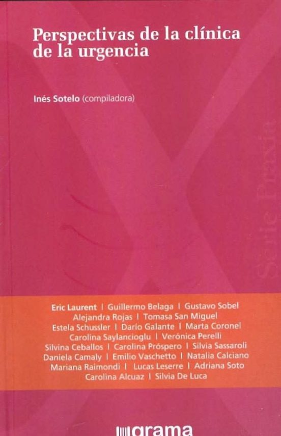 PERSPECTIVAS DE LA CLINICA DE LA URGENCIA. | INES SOTELO | Casa del Libro