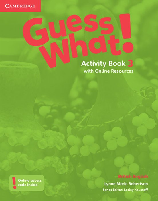 GUESS WHAT! 3 ACTIVITY BOOK WITH ONLINE RESOURCES | VV.AA. | Casa del ...