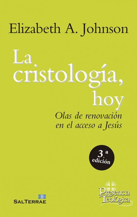 LA CRISTOLOGIA, HOY: OLAS DE RENOVACION EN EL ACCESO JESUS | ELIZABETH ...