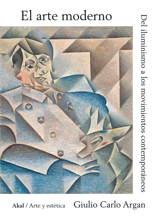 EL ARTE MODERNO | GIULIO CARLO ARGAN | Casa del Libro