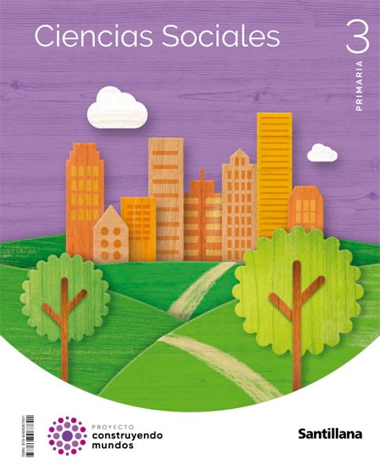 CIENCIAS SOCIALES 3º EDUCACION PRIMARIA CONSTRUYENDO MUNDOS ED 2022 con ... CIENCIAS SOCIALES 3º EDUCACION PRIMARIA CONSTRUYENDO MUNDOS ED 2022 con ...