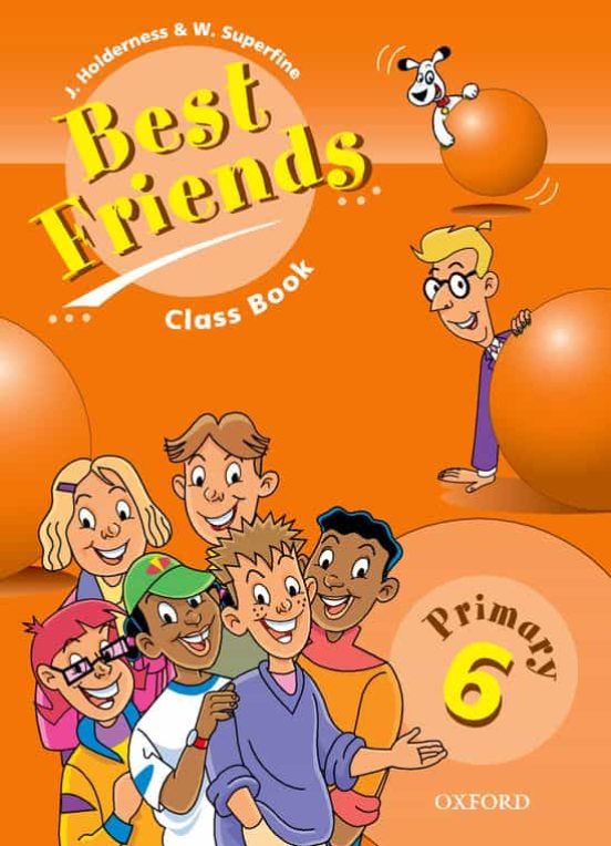 BEST FRIENDS 6. CLASS BOOK (PRIMARY) | WENDY SUPERFINE | Comprar libro ...