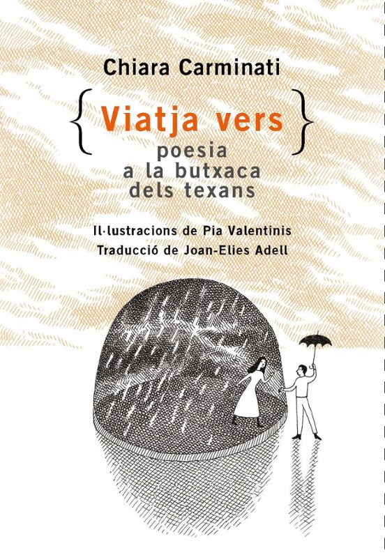 VIATJA VERS: POESIA A LA BUTXACA DELS TEXANS | CHIARA CARMINATI | Casa ...